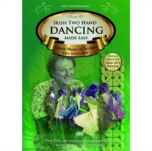 Matt Cunningham: Irish Two Hand Dancing Made Easy (4260296969993 ...