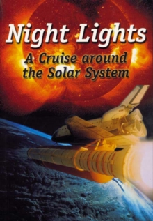 Night Lights - a cruise around the solar system (9780007168644 ...
