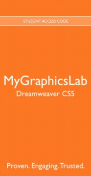 MyGraphicsLab -- Standalone Access Card -- for Adobe Dreamweaver CS5 by Pearson (9780132756303 ...