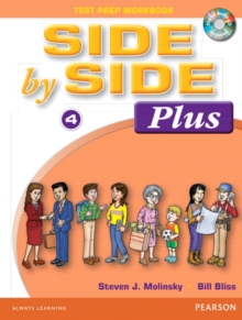 Side By Side Plus 4 Test Prep Workbook with CD by Bliss, Bill ...