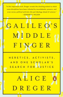 Galileo's Middle Finger by Dreger, Alice (9780143108115) | Browns Books