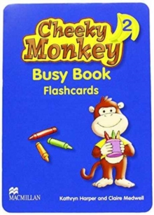 Cheeky Monkey 2 Busy Book Flashcards - Harper, Kathryn - 9780230030787 - Default Category ...