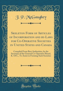 Skeleton Form of Articles of Incorporation and by-Laws for Co-Operative ...