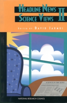 Headline News, Science Views II by National Research Council ...