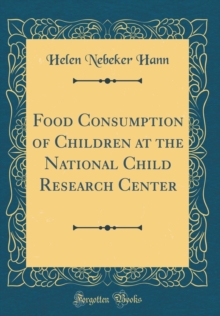 Food Consumption of Children at the National Child Research Center ...