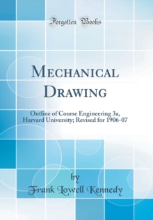 Mechanical Drawing: Outline of Course Engineering 3a, Harvard ...