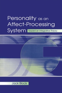 Personality as an Affect-processing System by Block, Jack ...