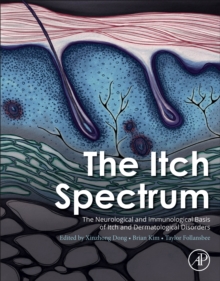 The Itch Spectrum by Dong, Xinzhong, PhD (Professor, Departments of ...