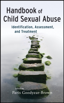 Handbook of Child Sexual Abuse by Goodyear-Brown, Paris (Vanderbilt ...