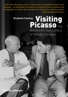 Visiting Picasso by Cowling, Elizabeth (9780500287460) | Browns Books