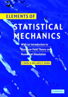 Elements of Statistical Mechanics by Sachs, Ivo (Ludwig-Maximilians ...