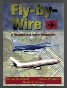 Fly-By-Wire by Schmitt, Vernon R. (9780768002188) | Browns Books