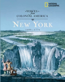 Voices from Colonial America: New York 1609-1776 by Burgan, Michael ...
