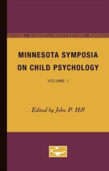 Minnesota Symposia on Child Psychology by Hill, John (9780816668779 ...