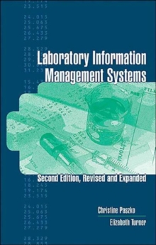 Laboratory Information Management Systems by Paszko, Christine ...