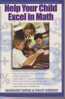 Help Your Child Excel in Math - Berge, Margaret - 9780883910658 ...