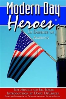 Modern Day Heroes by MITCHELL, PETE (9780975481981) | Browns Books
