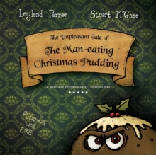 The Unpleasant Tale of the Man-Eating Christmas Pudding by Perree ...