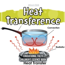Heat Transference Educational Facts Children's Science Book by Miller ...