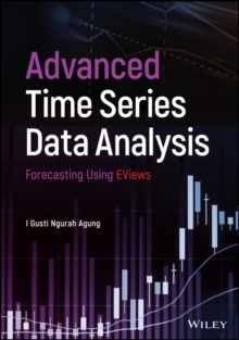 Advanced Time Series Data Analysis by Agung, I. Gusti Ngurah ...