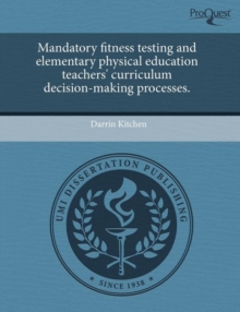 Mandatory Fitness Testing and Elementary Physical Education Teachers ...