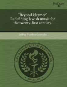 Beyond Klezmer Redefining Jewish Music for the Twenty-First Century by ...
