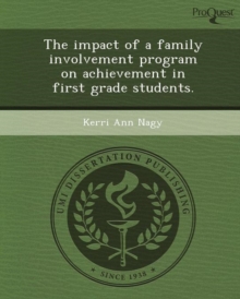 The Impact of a Family Involvement Program on Achievement in First ...