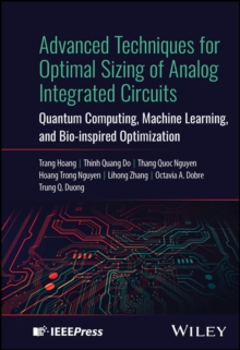 Advanced techniques for optimal sizing of analog integrated circuits: quantum computing, machine ...