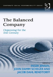 The balanced company: organizing for the 21st century by Jensen, Inger ...