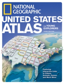National Geographic United States Atlas for Young Explorers, Third ...