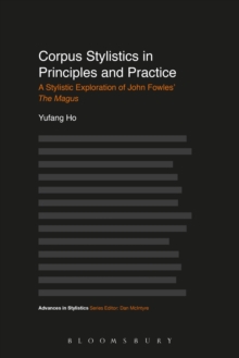 Corpus Stylistics in Principles and Practice: A Stylistic Exploration ...