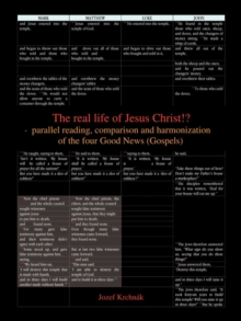 The Real Life of Jesus Christ!? - Parallel Reading, Comparison and ...