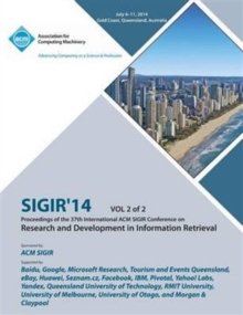 SIGIR 14 V2 37th Annual ACM SIGIR Conference on Information Retrieval ...