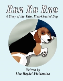 Run Ru Run by Haydel-Vicidomina, Lisa (9781462643240) | Browns Books