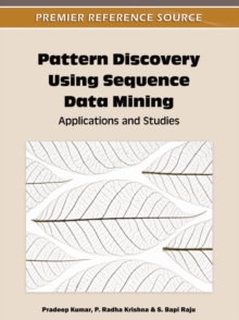 Pattern Discovery Using Sequence Data Mining: Applications and Studies ...