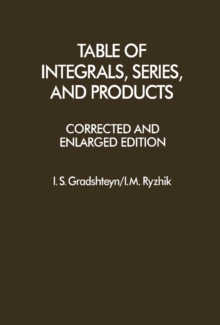 Table of Integrals, Series, and Products by Gradshteyn, I. S ...
