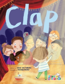 Clap by Uncle Ian, Aurora (9781486731220) | Browns Books