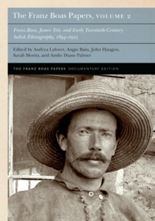 Franz Boas, James Teit, and Early Twentieth-Century Salish Ethnography ...