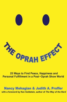 The Oprah Effect: 25 Ways to Find Peace, Happiness and Personal ...
