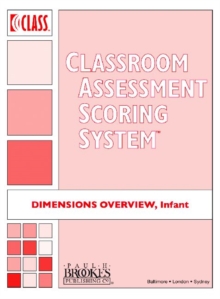 Classroom Assessment Scoring System(Class) Dimensions Overview, Infant ...