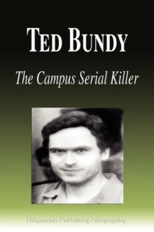Ted Bundy - The Campus Serial Killer (Biography) by Biographiq ...
