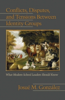 Conflicts, Disputes, and Tensions Between Identity Groups by Gonzalez ...