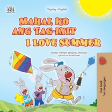 Mahal ko ang Tag-init I Love Summer: Tagalog English Bilingual ...