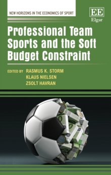 Professional Team Sports and the Soft Budget Constraint by Havran ...