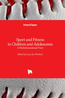 Sport and Fitness in Children and Adolescents by Wachira, Lucy-Joy ...
