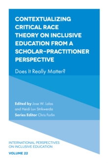 Contextualizing Critical Race Theory on Inclusive Education from a ...