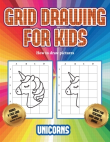 How to draw pictures (Grid drawing for kids - Unicorns) by Manning ...