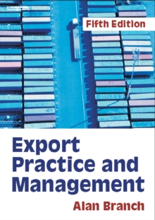 Export Practice and Management by Branch, Alan (Formerly Visiting ...