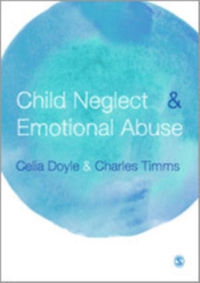 Child Neglect and Emotional Abuse by Doyle, Celia (9781857022308 ...