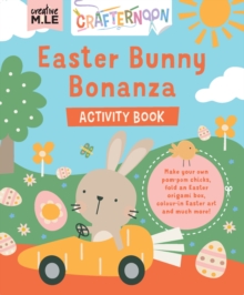 Easter Bunny Bonanza Activity Book by Mile, Creative (9781923286450 ...